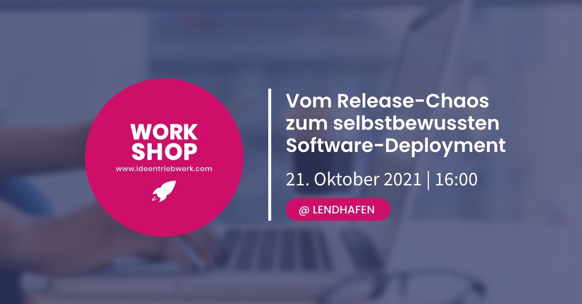 Vom Release-Chaos zum selbstbewussten Software-Deployment - Events